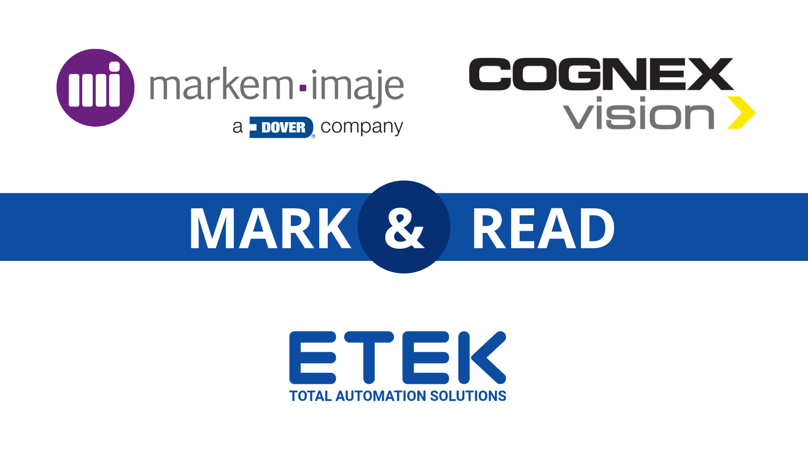 Giải pháp CoLOS Mark&Read - Đảm bảo chất lượng in, giảm thiểu sai sót, truy xuất nguồn gốc